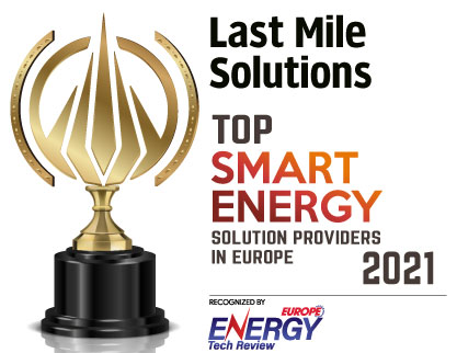 Last Mile Solutions | Top Smart Energy Solution Company in Europe-2021